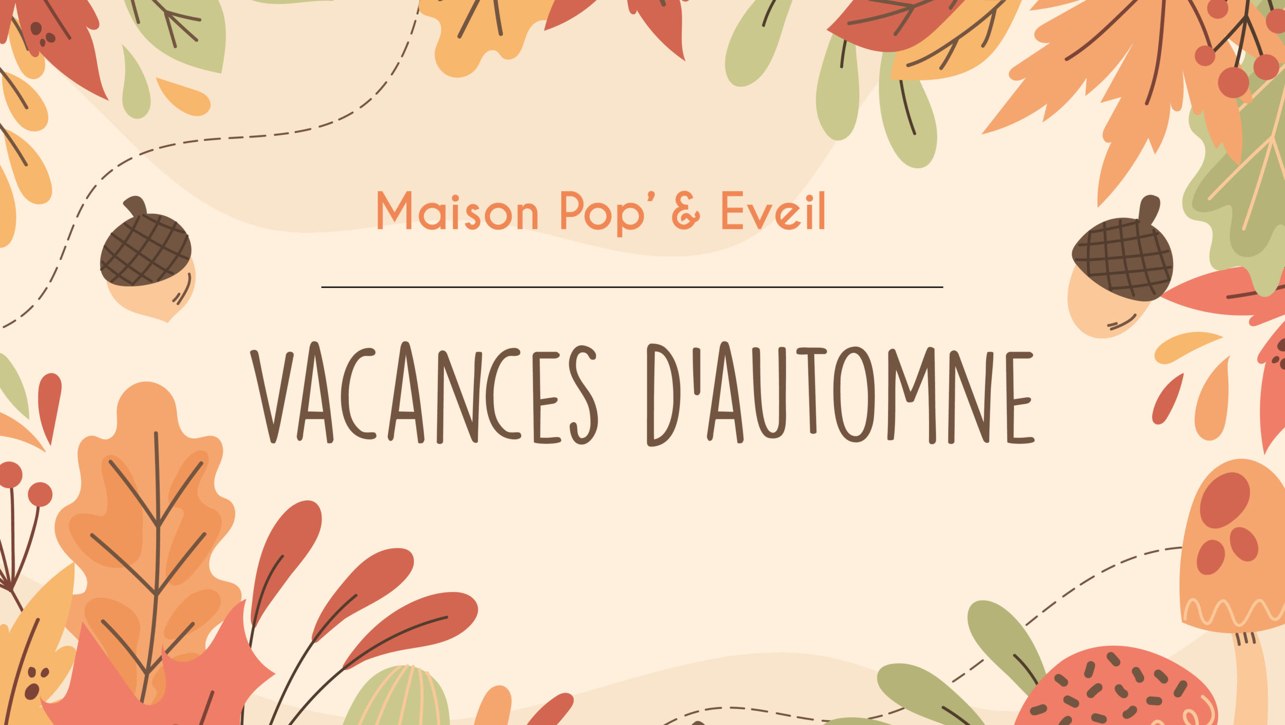 Vacances d'automne 2023 : Inscriptions Maison Pop' - Questembert Communauté